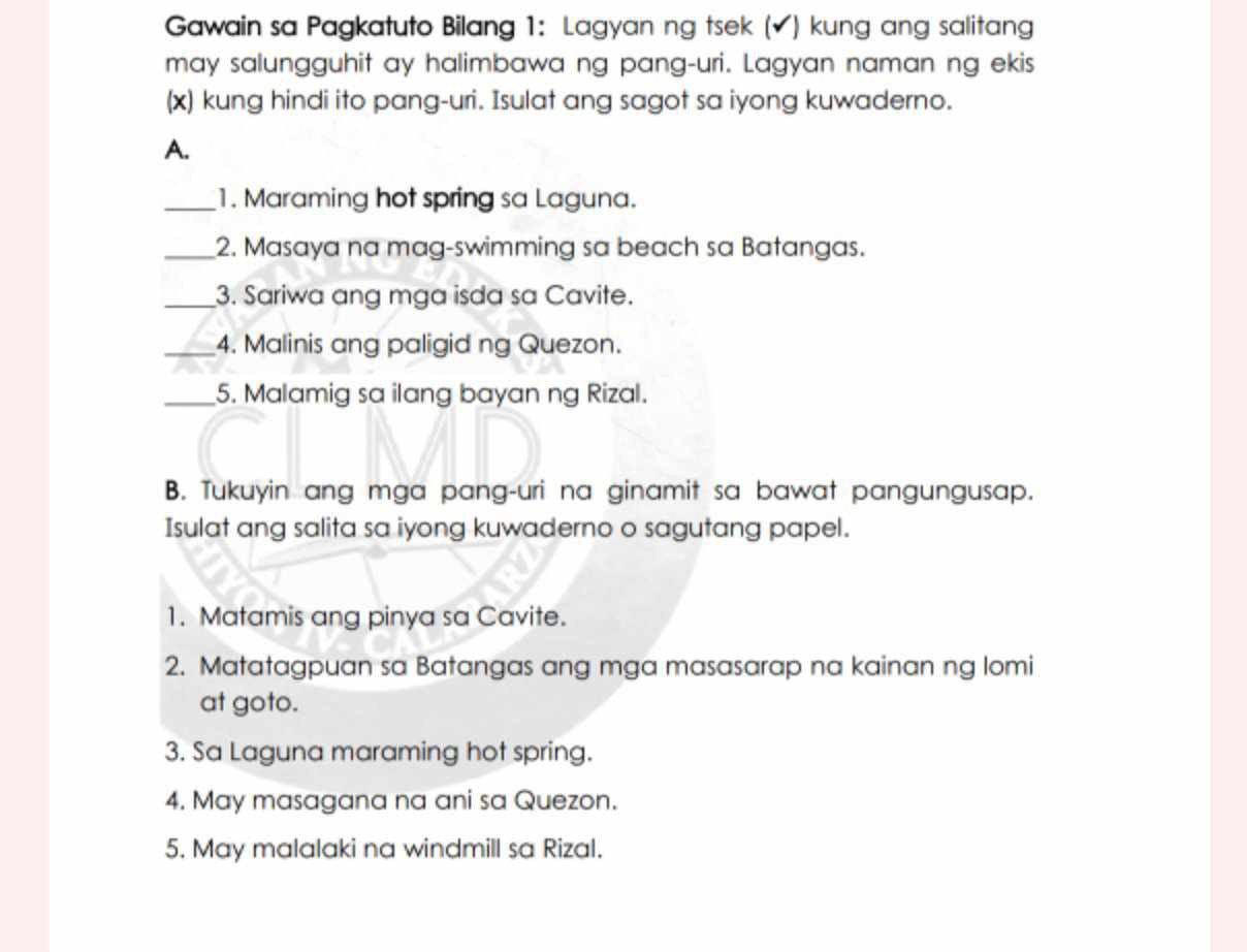 Gawain sa Pagkatuto Bilang 1: Lagyan ng tsek () kung ang salitang may ...