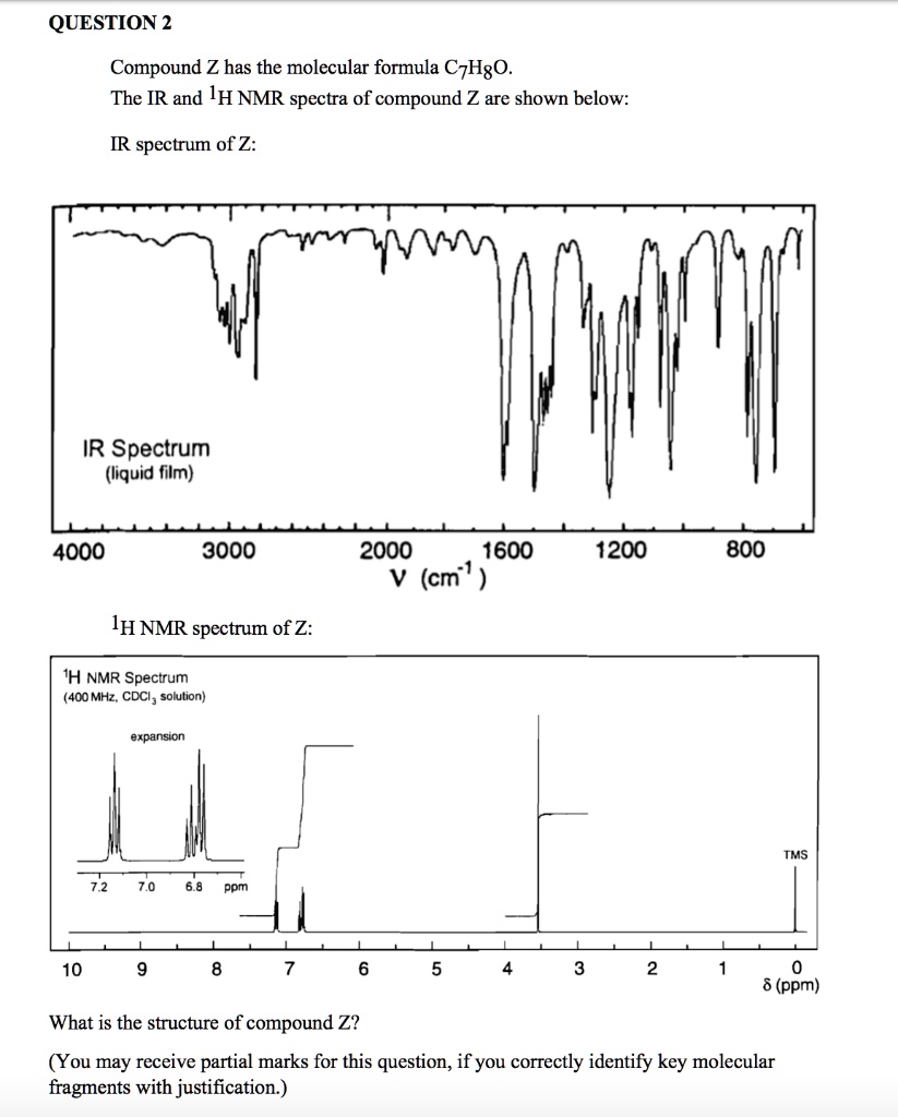 question 2 compound z has the molecular formula c7h8o the ir and ih nmr ...