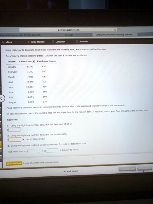SOLVED: 1. Using the high-low method, calculate the fixed cost of labor ... SOLVED: 1. Using the high-low method, calculate the fixed cost of labor ...