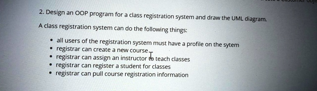 Solved Python Program With Diagram 2 Design An Oop Program For A Class Registration System And