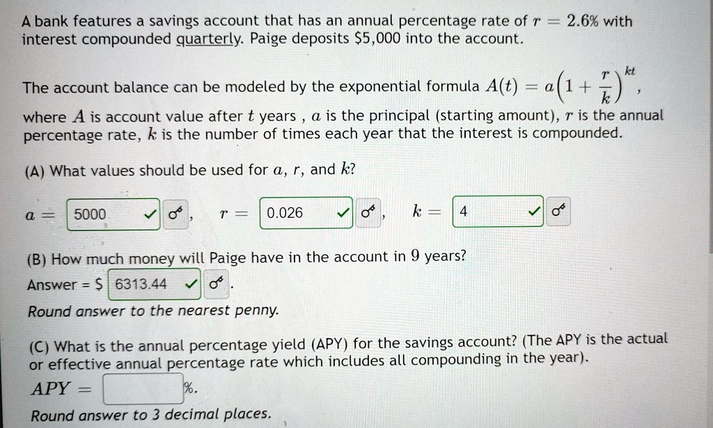 SOLVED:A bank features a savings account that has an annual percentage ...