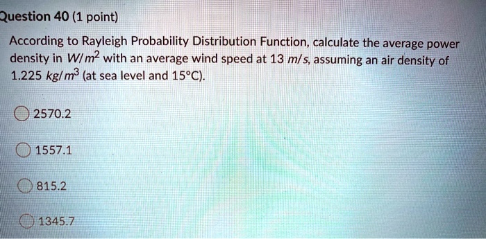 question 401 point according to rayleigh probability distribution ...