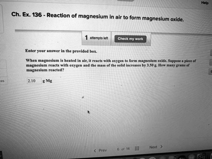 SOLVED: Chapter: Ex. 136 - Reaction of Magnesium in Air to Form ...