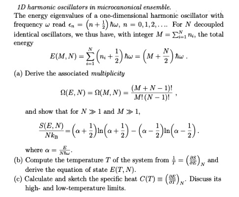 SOLVED: 1D harmonic oscillators in the microcanonical ensemble. The energy eigenvalues of a one ...