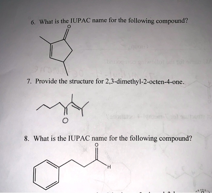 SOLVED: What is the IUPAC name for the following compound? Provide the structure for 2,3 ...