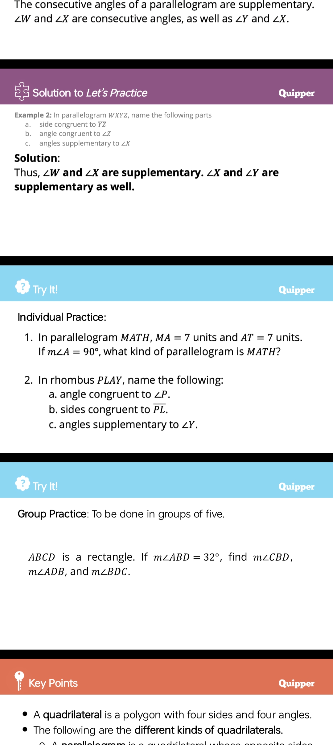 The consecutive angles of a parallelogram are supplementary. ∠ W and ∠ ...
