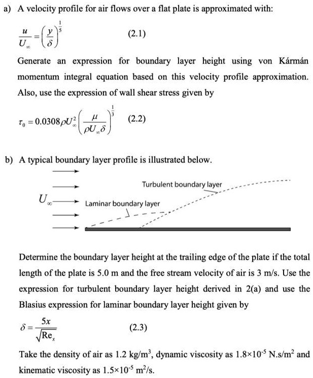 SOLVED: A velocity profile for air flows over a flat plate is approximated with: ",-(2) (2.1 ...