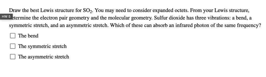draw the best lewis structure for so2 you may need to consider expanded ...