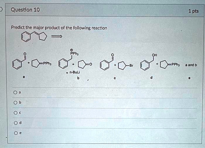 SOLVED: Predict the major product of the following reaction: PPh3 + PPh2 and n-BuLi -> PPh2Li ...