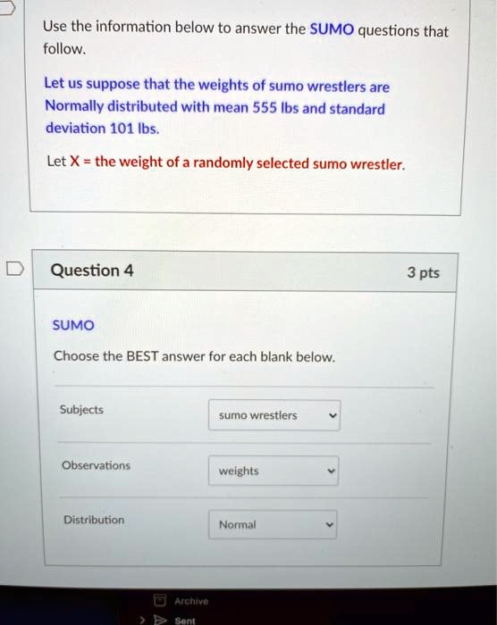 use the information below to answer the sumo questions that follow let ...