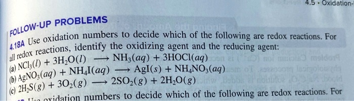 SOLVED: 45 Oxidation PROBLEMS 'FOLLOW-UP oxidation numbers to decide which of the following are ...