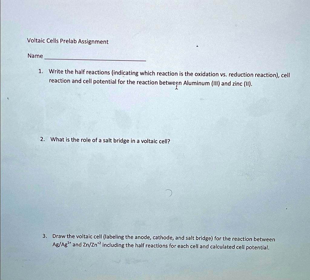 SOLVED: Voltaic Cells Prelab Assignment Name 1. Write the half ...