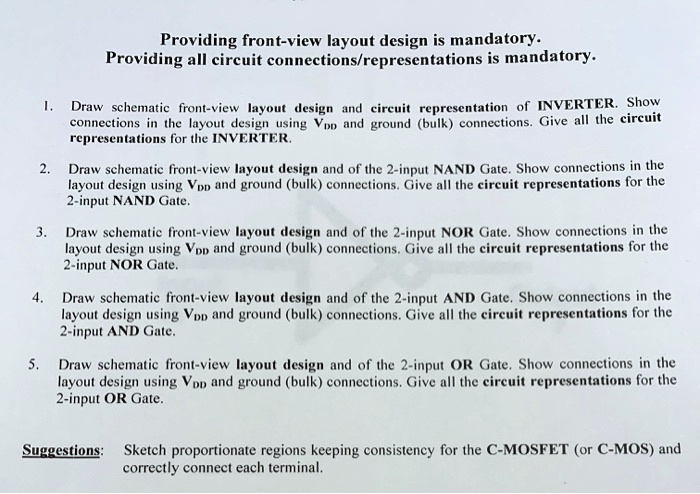 Providing front-view layout design is mandatory. Providing all circuit ...