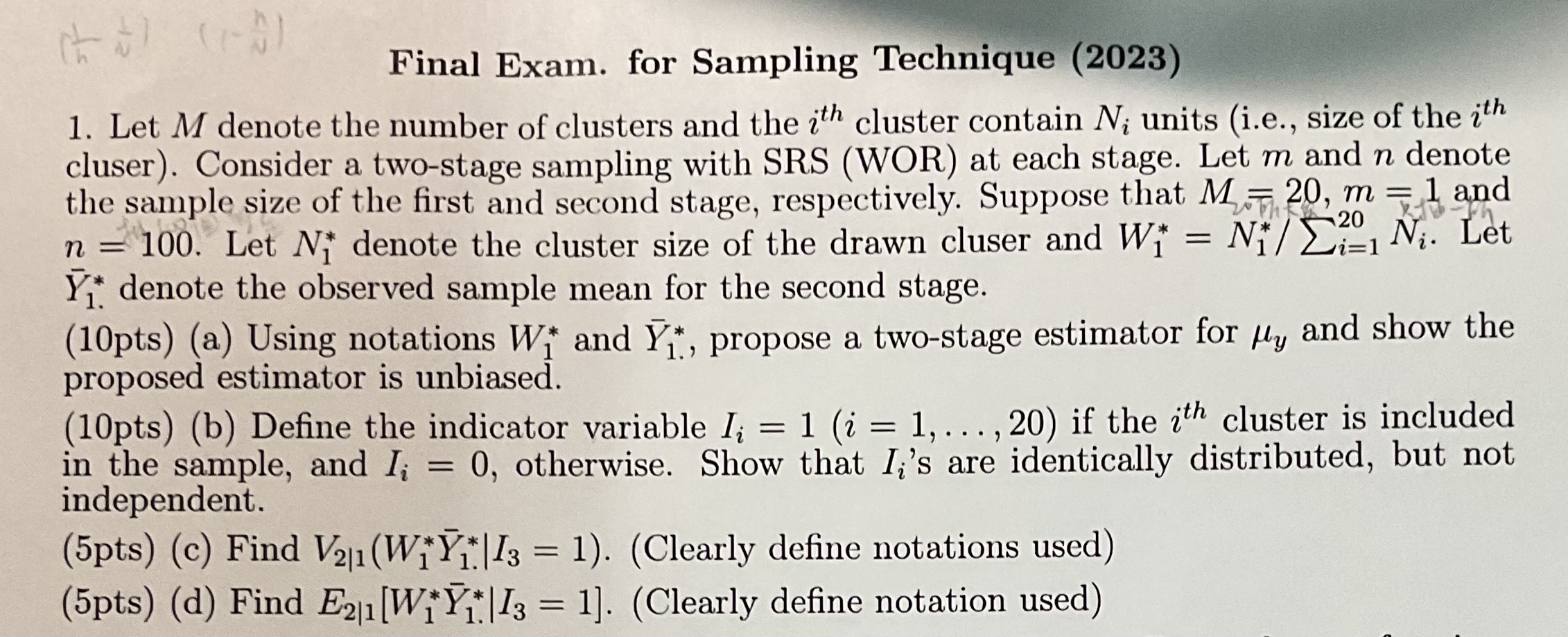 SOLVED: Final Exam. for Sampling Technique (2023) 1. Let M denote the ...