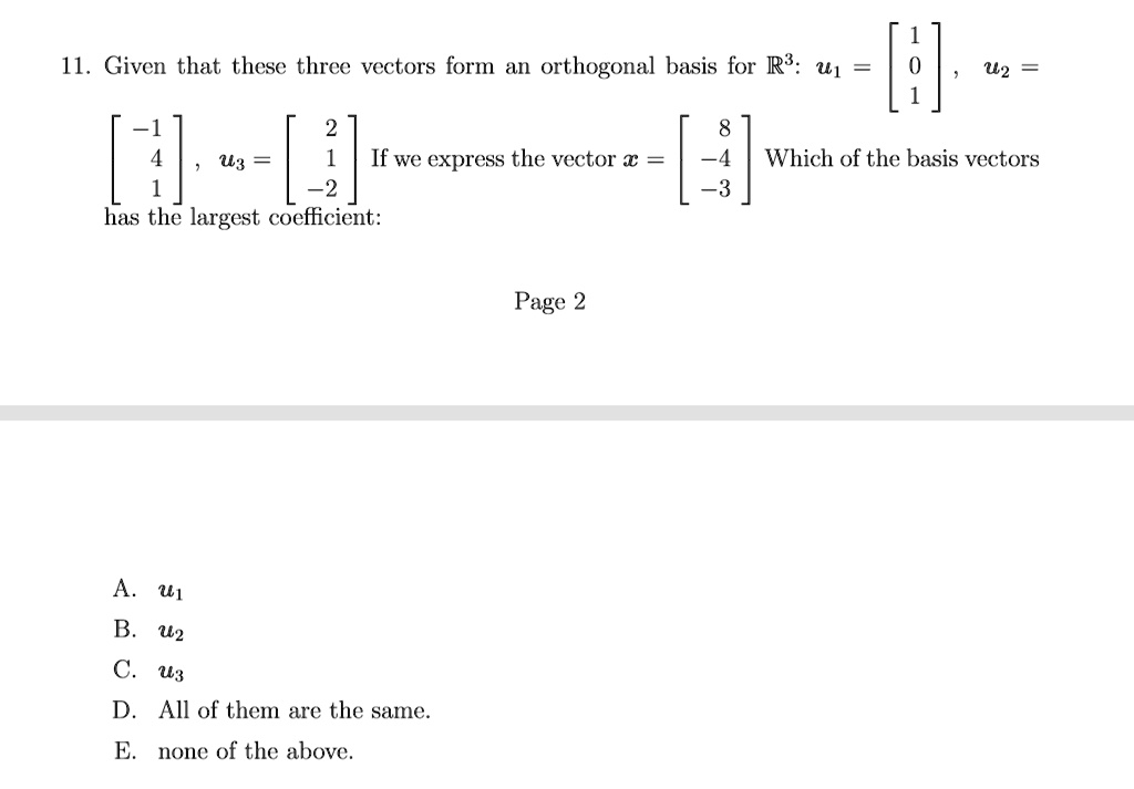 11 given that these three vectors form an orthogonal basis for r3 u1 u2 ...