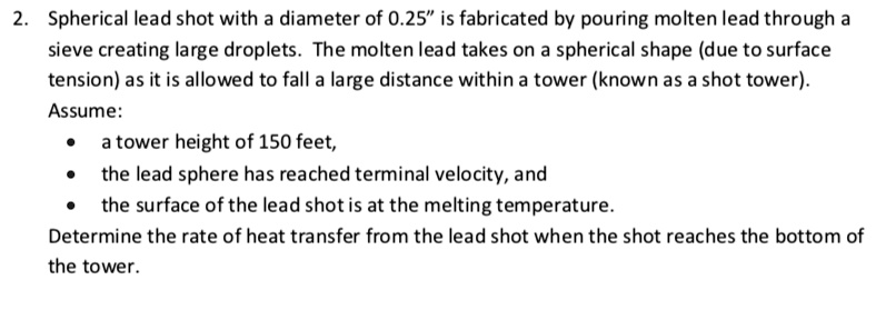 SOLVED: 2.Spherical lead shot with a diameter of o.25"is fabricated by ...