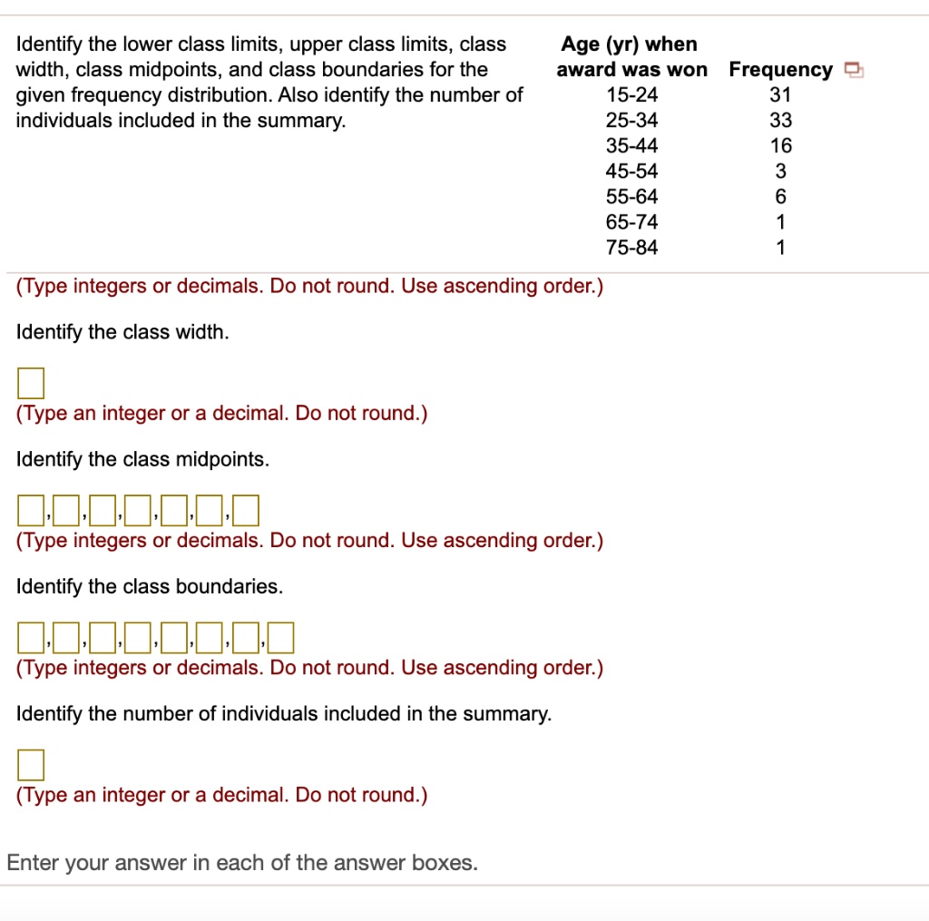 SOLVED Identify The Lower Class Limits Upper Class Limits Class Age