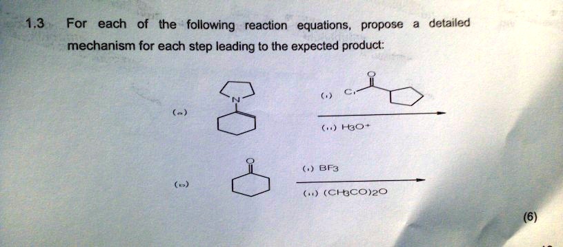 SOLVED: 1.3 For each of the ` following reaction equations propose mechanism for each step ...