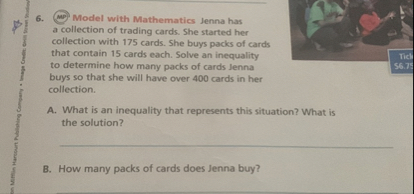 6. Model with Mathematics Jenna has a collection of trading cards. She ...