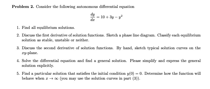 problem consider the following autonomous differential equation 10 3y y ...