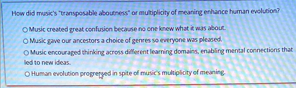 How did music's "transposable aboutness" or multiplicity of meaning ...