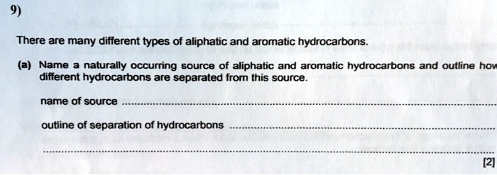 there are many different types of aliphatic and aromatic hydrocarbons a ...