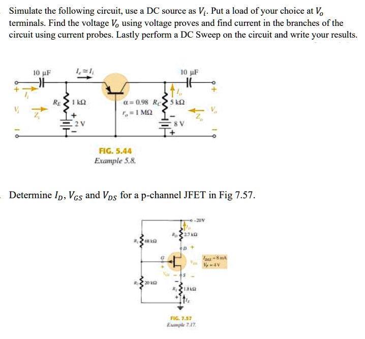 SOLVED: Texts: Simulate the following circuit, using a DC source as Vi. Put a load of your ...