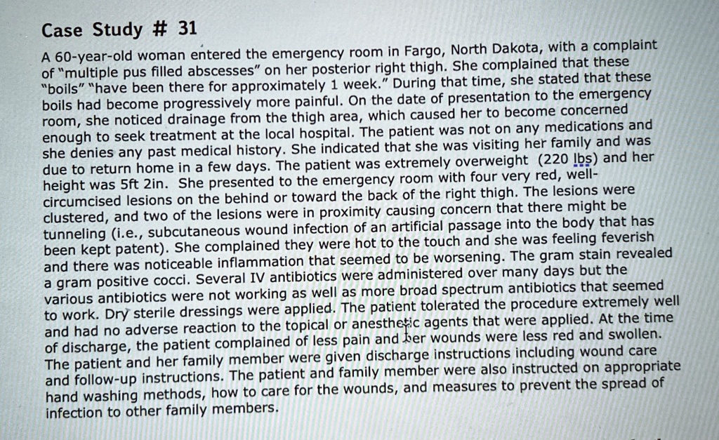 case study 31 a 60 year old woman entered the emergency room in fargo north dakota with a ...