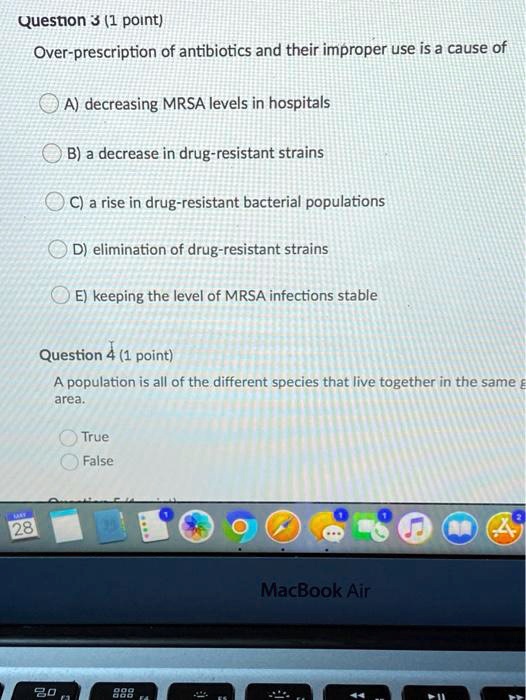 SOLVED:Question 3 (1 point) Over-prescription of antibiotics and their ...