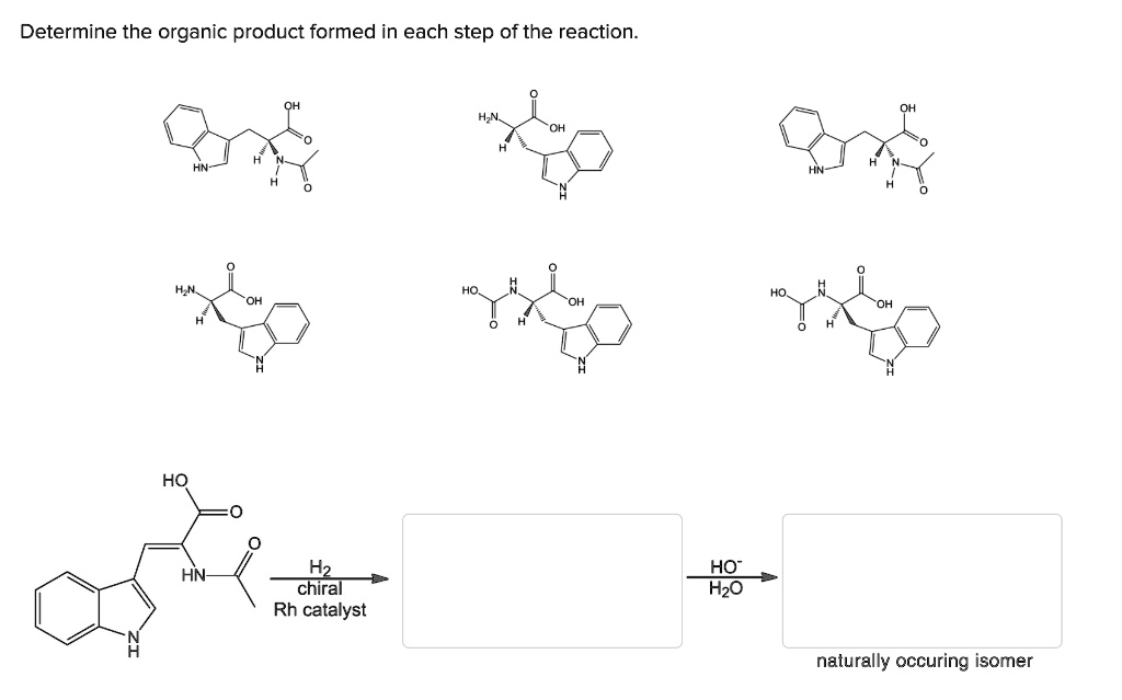 SOLVED: Determine the organic product formed in each step of the ...