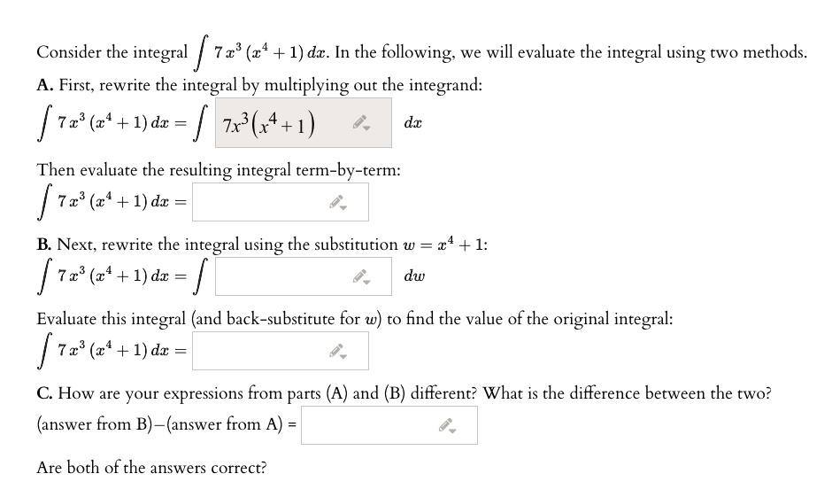SOLVED: Consider the integral Tr? (24 +1) dv. In the following; we will evaluate the integral ...