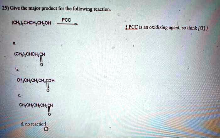 SOLVED: Give the major product for the following reaction: (CH3CH2CH2OH ...