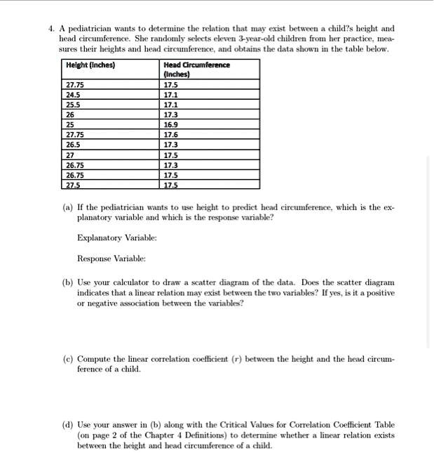 SOLVED: Texts: 4. A pediatrician wants to determine the relation that may exist between a child ...