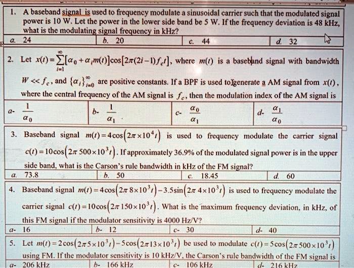 SOLVED: A baseband signal is used to frequency modulate a sinusoidal carrier such that the ...
