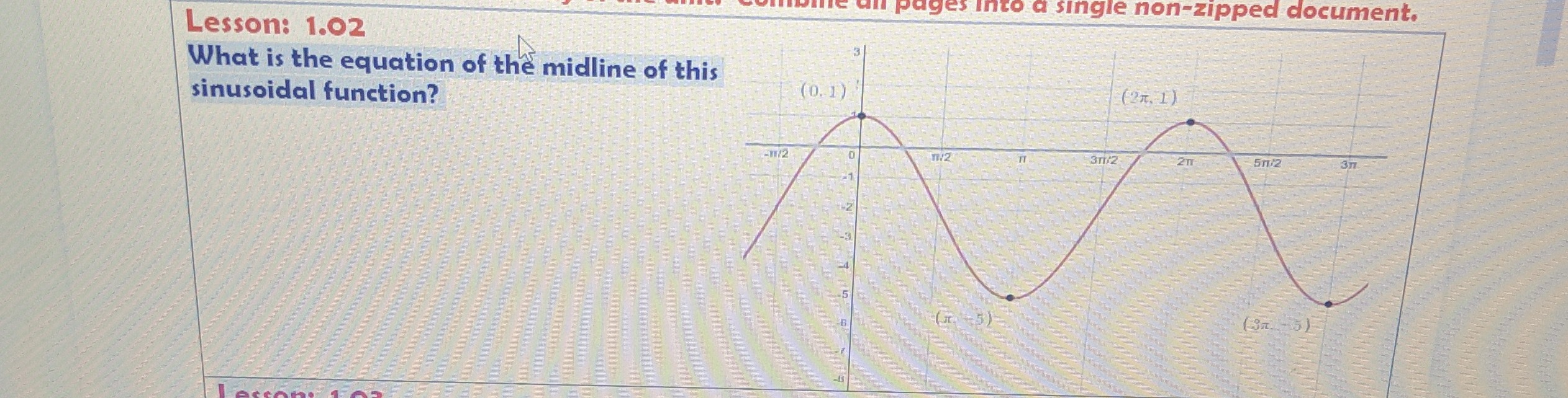 Lesson 1 02 What Is The Equation Of The Midline Of This Sinusoidal