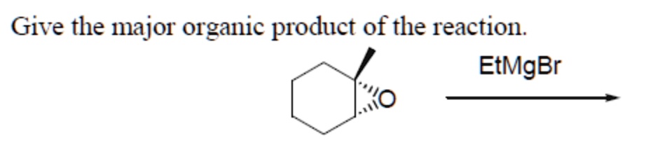 SOLVED:Give the major organic product of the reaction EtMgBr 0