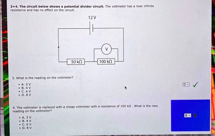 SOLVED: The circuit below shows a potential divider circuit. The ... SOLVED: The circuit below shows a potential divider circuit. The ...