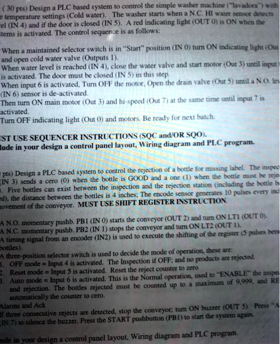 SOLVED: Design a PLC based system to control the simple washer machine ...