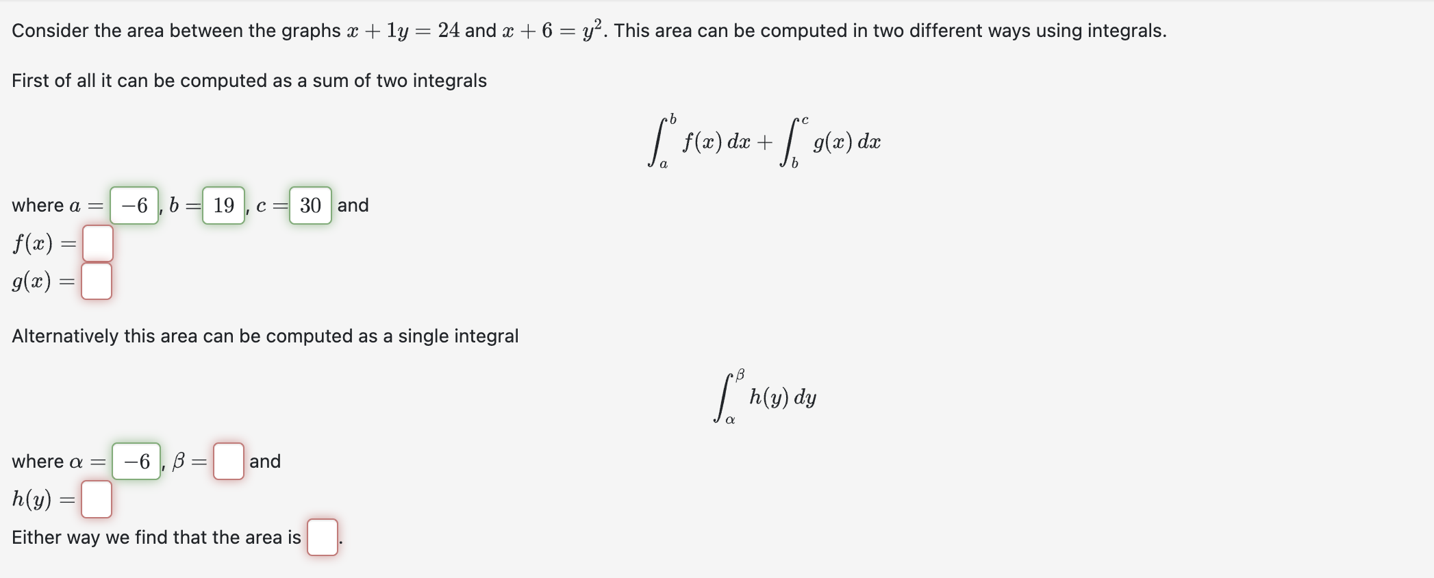 How to calculate the area between the graphs and computing it in two different ways using integrals.
