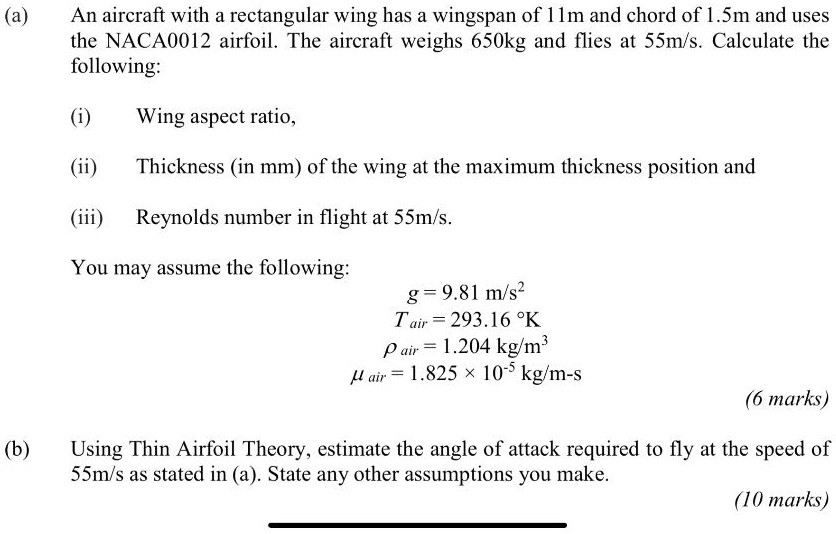 SOLVED: An aircraft with a rectangular wing has a wingspan of 11m and ...