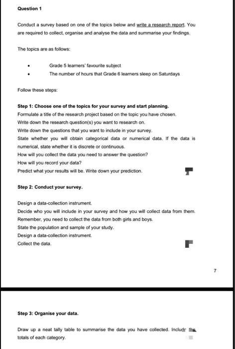 Question 1 Conduct a survey based on one of the topics below and write ...