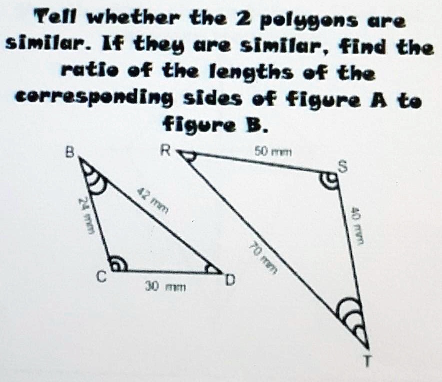 Tell whether the 2 polygons are similar. If they are similar, find the ...
