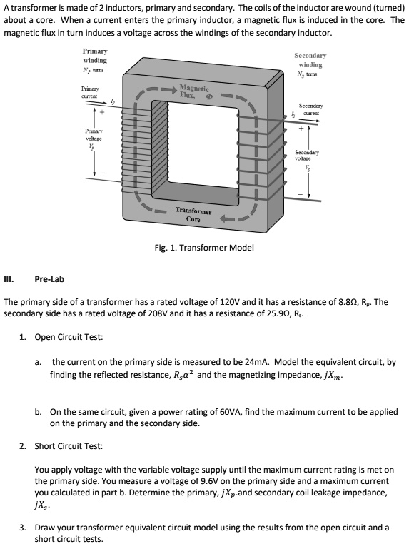 SOLVED: A transformer is made of 2 inductors, primary and secondary ...