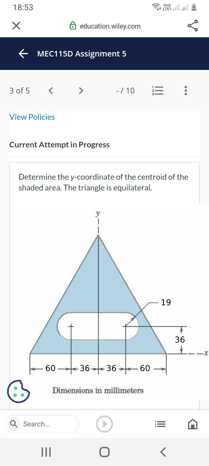 18: 53 × education.wiley.com ℘0^∘ ← MEC115D Assignment 5 3 of 5 -/ 10 View Policies Current ...