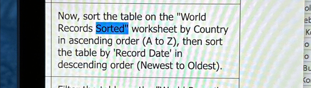 SOLVED: Now, sort the table on the "World Records Sorted" worksheet by ...