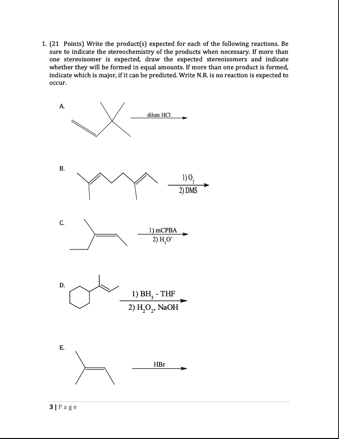 1 21 points write the products expected for each of the following reactions sure to indicate the ...