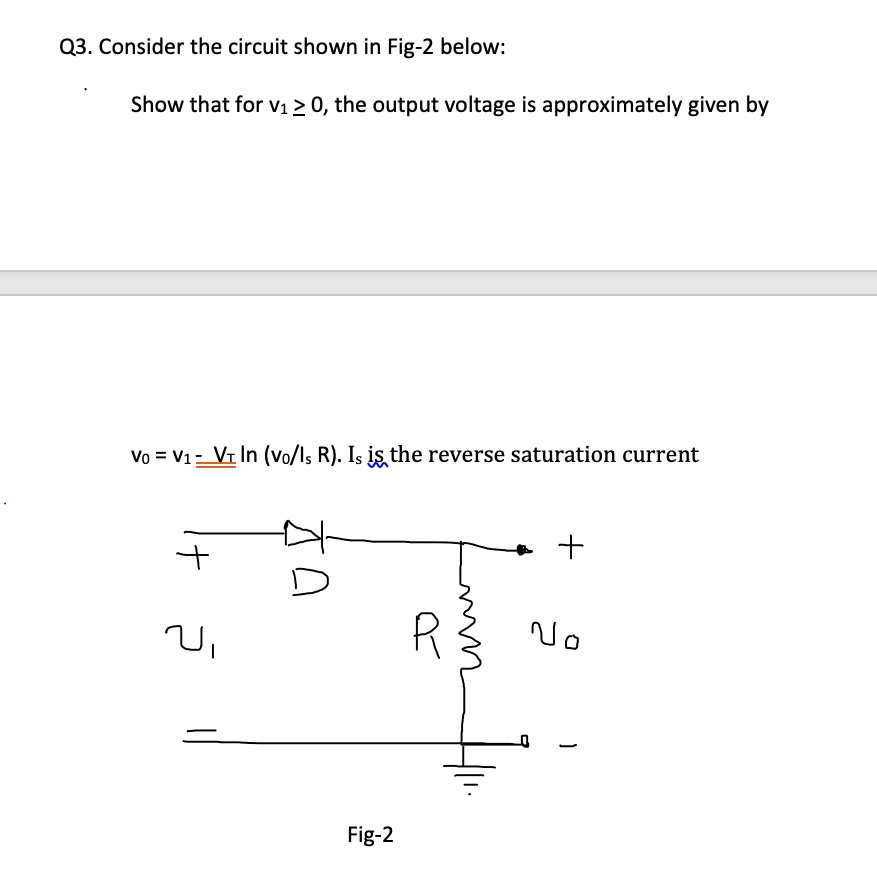 q3 consider the circuit shown in fig 2 below show that for v1 0 the output voltage is ...