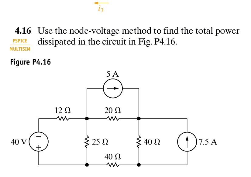 SOLVED: 4.16 Use the node-voltage method to find the total power PSPICE dissipated in the ...