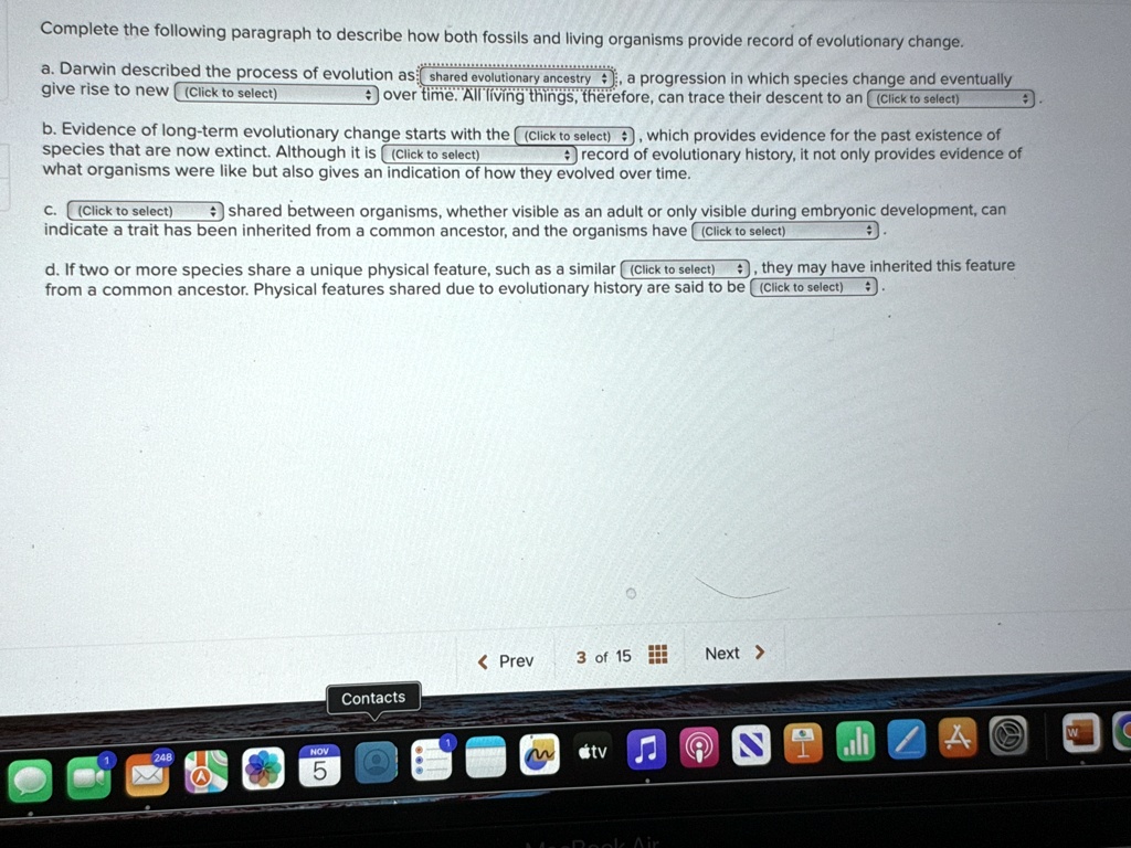 Complete the following paragraph to describe how both fossils and ...