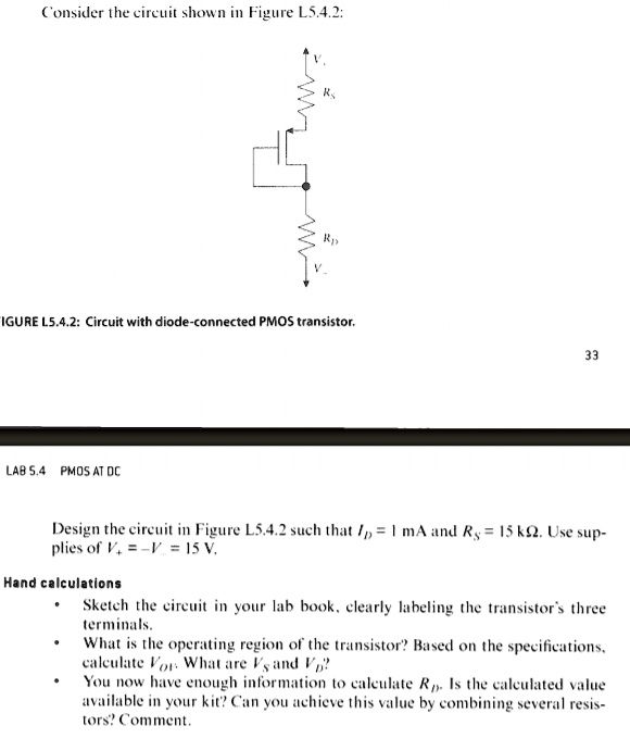 Consider the circuit shown in Figure L5.4.2: V R R V FIGURE L5.4.2: Circuit with diode-connected ...